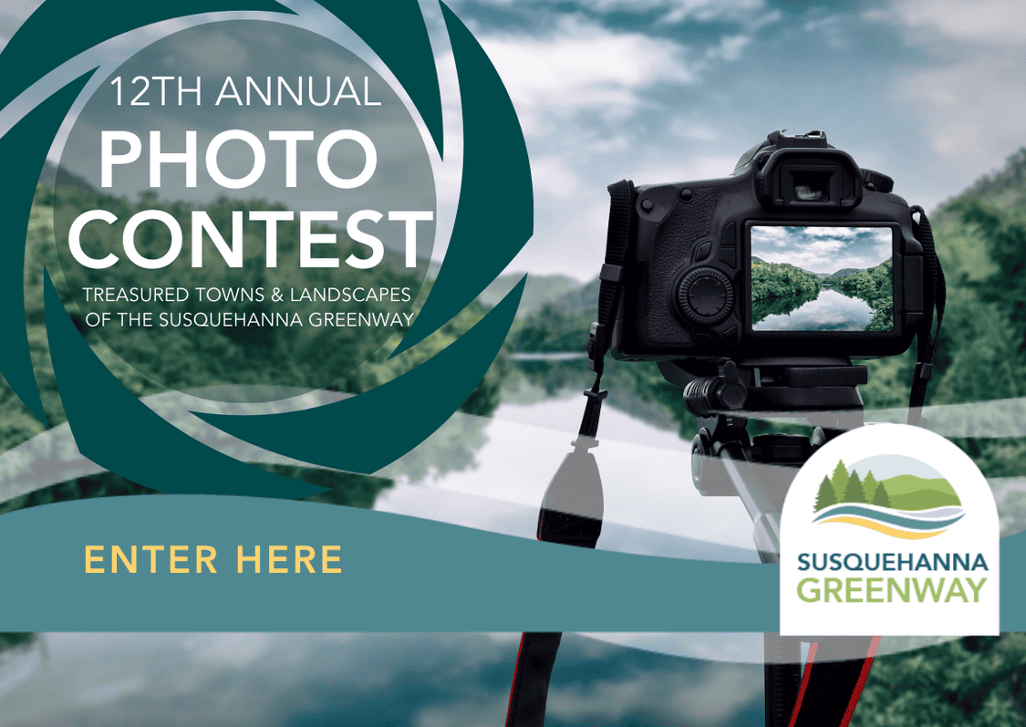 Enter the Photo Contest - Enter by July 31 | Susquehanna Greenway ...